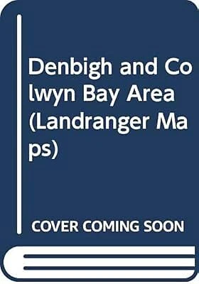 DENBIGH AND COLWYN Bay Area (Landranger Maps), Ordnance Survey, Used ...