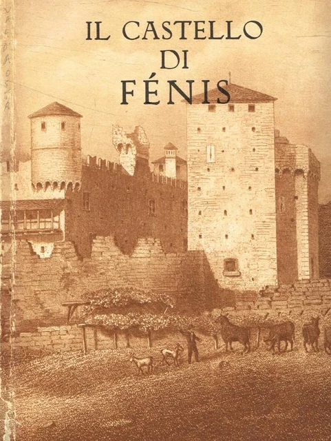 IL CASTELLO DI Fénis. . Justin Boson. 1966. . EUR 6,00 - PicClick IT