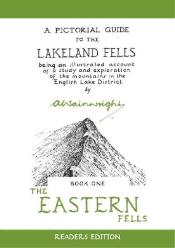 ALFRED WAINWRIGHT THE Eastern Fells (Poche) Wainwright Readers Edition ...