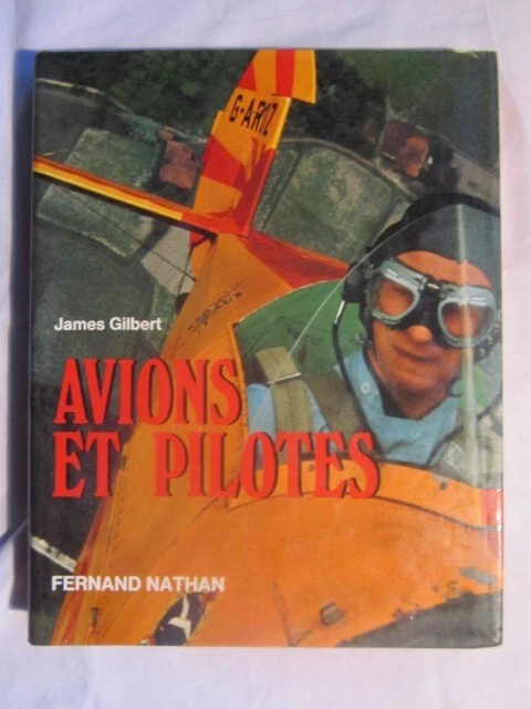 AVIONS ET PILOTES / James Gilbert EUR 8,00 - PicClick FR