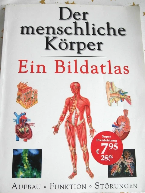 BUCH DER MENSCHLICHE Körper Ein Bildatlas Nachschlagewerk EUR 5,50 - PicClick DE
