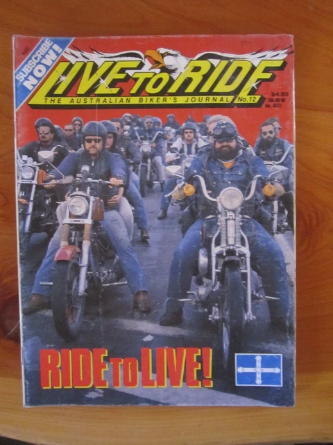MAGAZINE LIVE TO Ride Australian Biker Journal No. 12 Great ** Must See ...