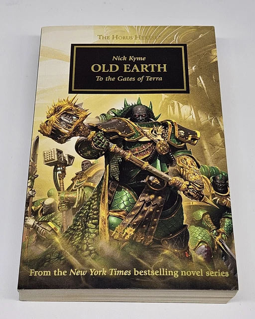 OLD EARTH HORUS Heresy 47 Large Paperback Warhammer 40k Nick Kyme 1st ...