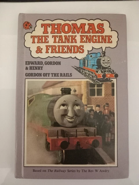 LADYBIRD BOOK THOMAS The Tank Engine And Friends Edward, Gordon & Henry ...