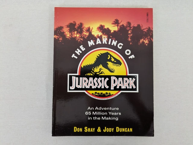 THE MAKING OF Jurassic Park by Don Shay & Jody Duncan Paperback 1993 ...