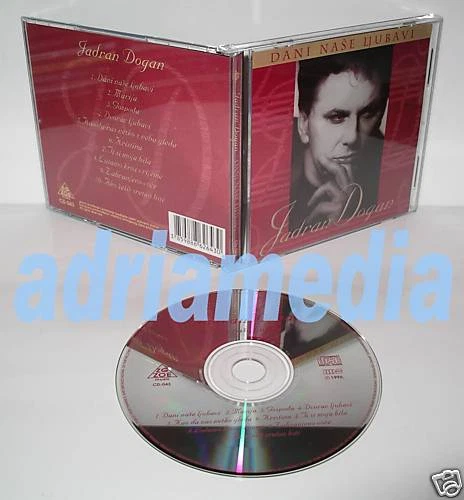 JADRAN DOGAN CD Dani nase ljubavi Hrvatska Bosna Srbija Adria More Hit ...