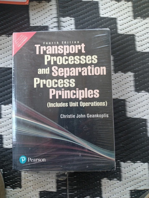 NEW :TRANSPORT PROCESSES & Separation Process Principles by Geankoplis ...