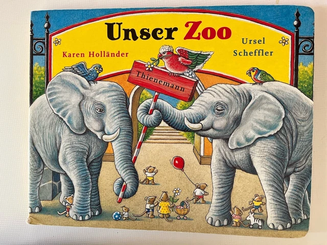 UNSER ZOO KINDERBUCH von Karen Hollander Ursel Scheffler Buch | Zustand ...