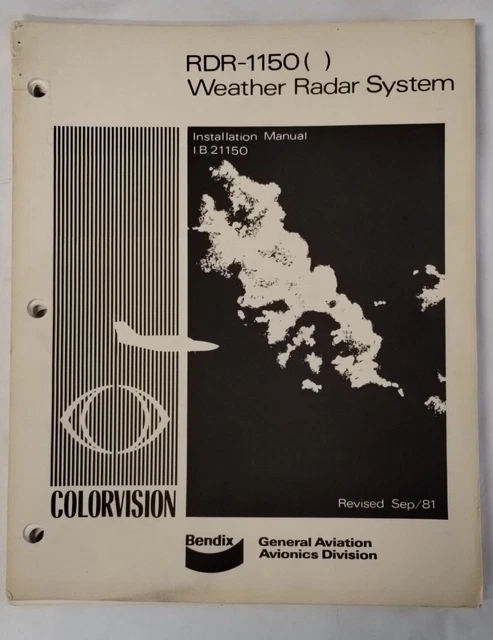 BENDIX RDR-1150 WEATHER radar System Installation Manual-Original EUR ...