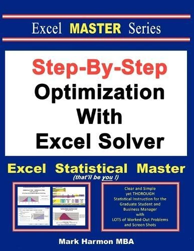 MARK HARMON STEP-BY-STEP Optimization With Excel Solver - The Excel Stat (Poche) EUR 52,90 ...
