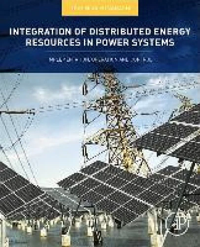 Integration Of Distributed Energy Resources In Power Systems Implementation Eur 13426