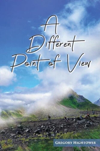 A DIFFERENT POINT of View by Hightower, Gregory NEUF EUR 11,56 ...