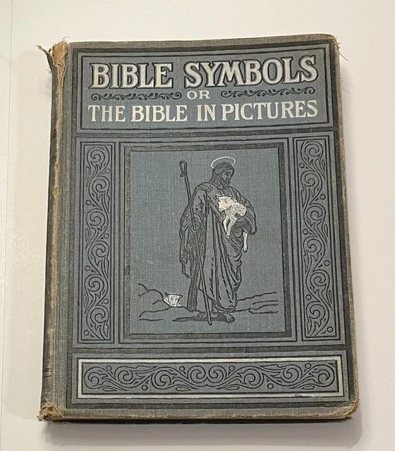 BIBLE SYMBOLS OR The Bible in Pictures Frank Beard 1904 Hardcover ...