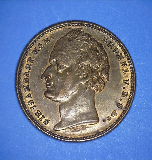 1843 THAMES TUNNEL Opening Medal Sir Isambart Marc Brunel F.r.s ...