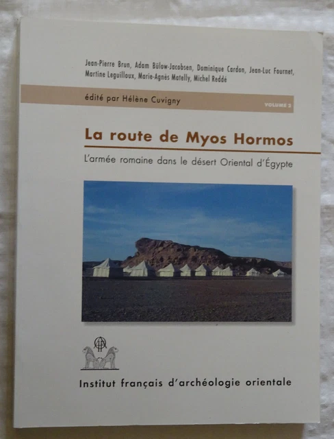 LA ROUTE DE Myos Hormos LArmée Romaine Dans Le Désert Oriental DEgypte ...