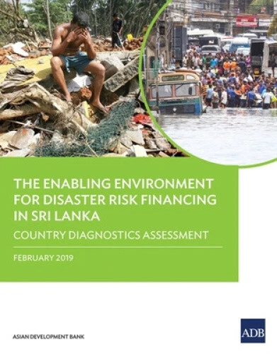 THE ENABLING ENVIRONMENT for Disaster Risk Financing in Sri Lanka: Country EUR 30,66 - PicClick FR