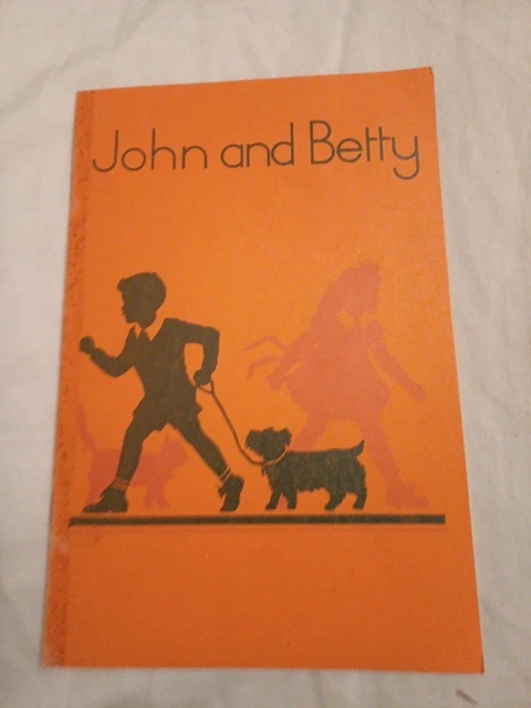 VINTAGE 1951 JOHN and Betty School Reader Victoria Education Department ...