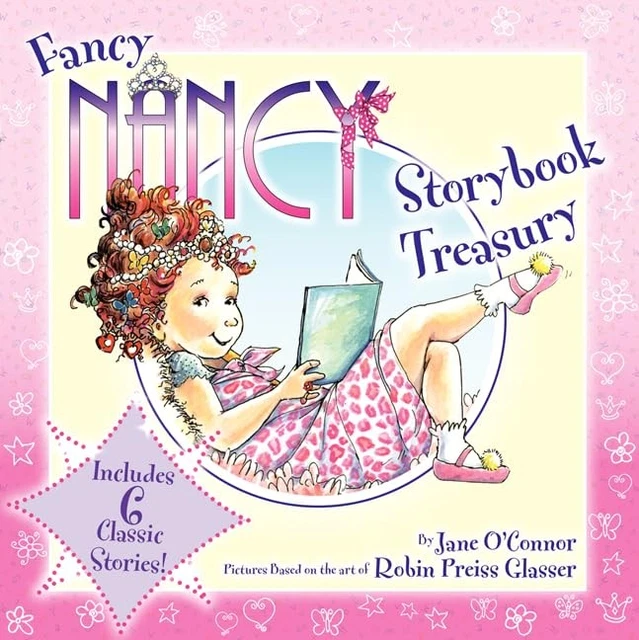 FANCY NANCY STORYBOOK Treasury, O'Connor, Jane £4.49 - PicClick UK