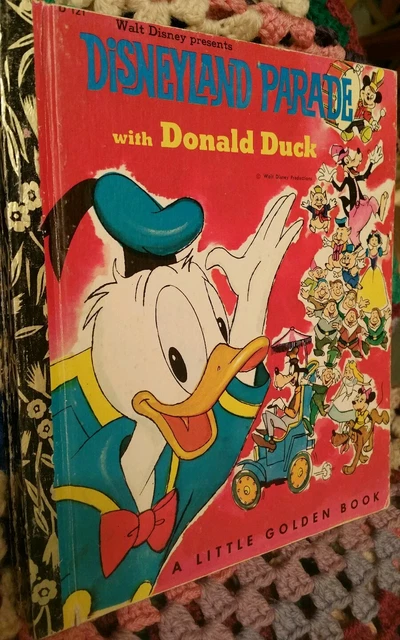 WALT DISNEY DONALD Duck in Disneyland Parade Little Golden Book $12.95 ...