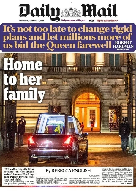 DAILY MAIL NEWSPAPER - 14th September 2022 - Queen's Coffin Returns To ...