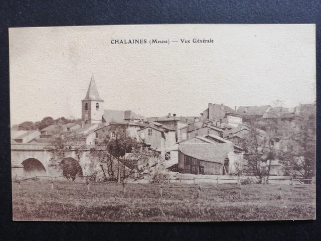 CARTE POSTALE ANCIENNE VUE GÉNÉRALE du Village de CHALAINES Meuse EUR 9,90 - PicClick FR