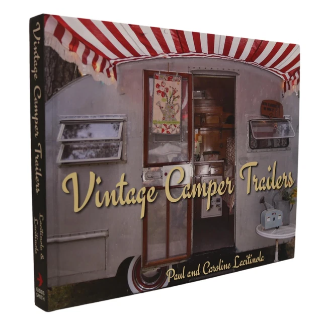 VINTAGE CAMPER TRAILERS Camping Vehicles Campervan Pictorial History ...