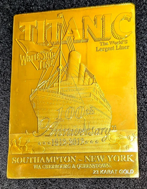 TITANIC GOLD CARD Ship 100th Anniversary 1912 2012 Cruise Disaster ...