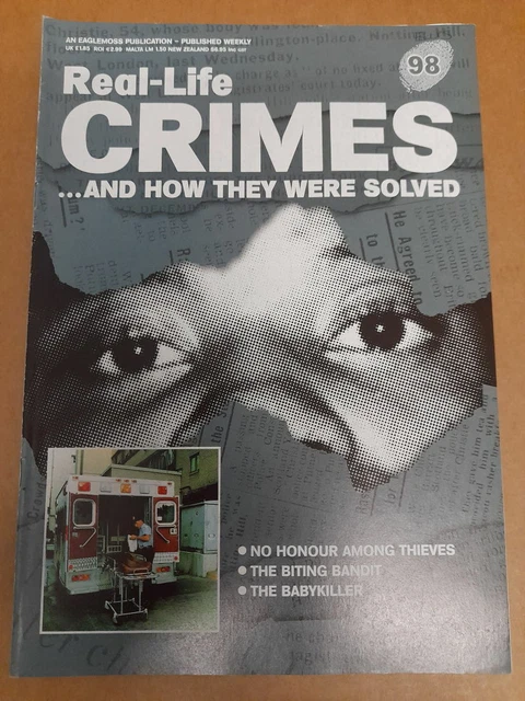 REAL LIFE CRIMES Magazine #98 - No Honour Among Thieves £3.00 - PicClick UK