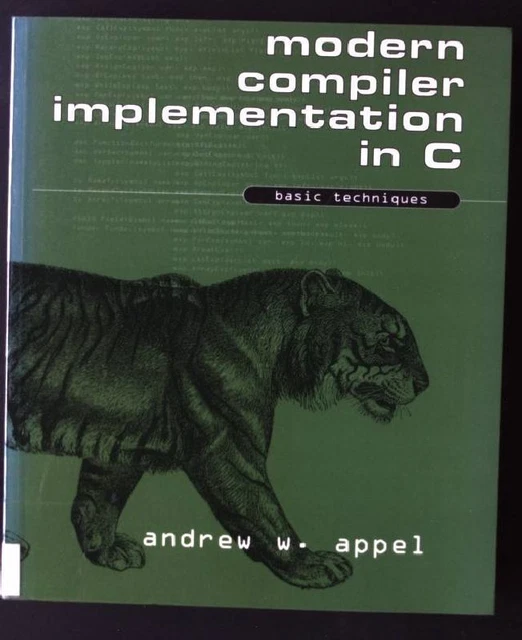 MODERN COMPILER IMPLEMENTATION in ML: Basic Techniques Appel, Andrew W.: EUR 58,05 - PicClick DE