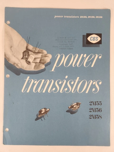 CATALOGUE CBS-HYTRON POWER Transistors 2N155 2N156 2N158 1957 (Lowell ...
