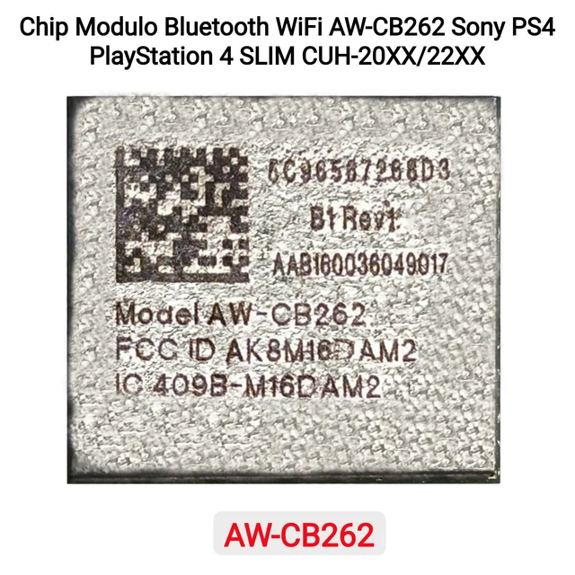 CHIP MODULO BLUETOOTH WiFi AW-CB262 Sony PS4 PlayStation 4 SLIM CUH-20XX/22XX EUR 18,99 ...