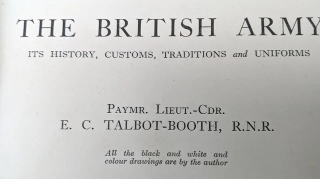 VINTAGE EC TALBOT-BOOTH THE BRITISH ARMY hb/1st/1939 - INSCRIBED £10.04 ...