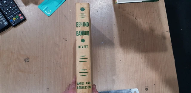 BEHIND BAMBOO BY Rohan D. Rivett 1954 Edition Japanese Ww2 Prisoners Of ...