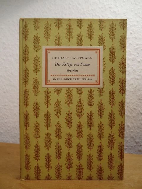 DER KETZER VON Soana. Insel-Bücherei Nr. 620 Hauptmann, Gerhart: EUR 8 ...