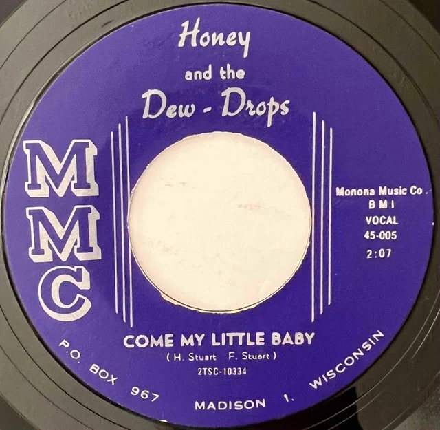 HONEY AND THE DEW-DROPS Come My Little Baby / Confucius MMC Doo Wop ...