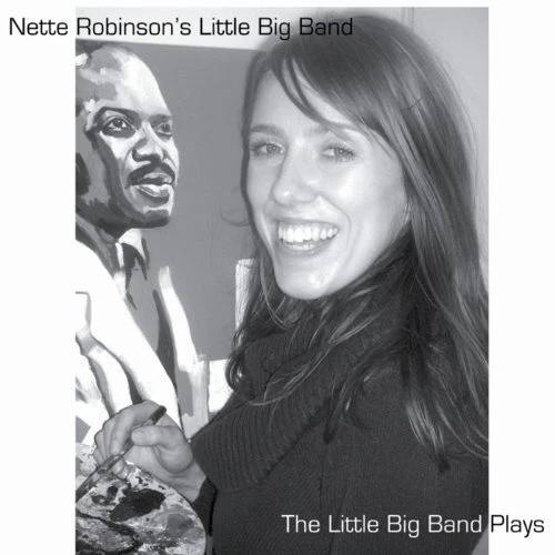 NETTE ROBINSON'S LITTLE Big Band The little big band plays (CD) Album ...