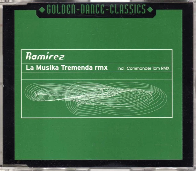 RAMIREZ - LA Musika Tremenda (Rmx) - CDM -2000- Techno 5TR Golden-Dance ...