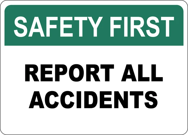 OSHA SAFETY: REPORT ALL ACCIDENTS| Laminated Vinyl Decal Sticker Label ...