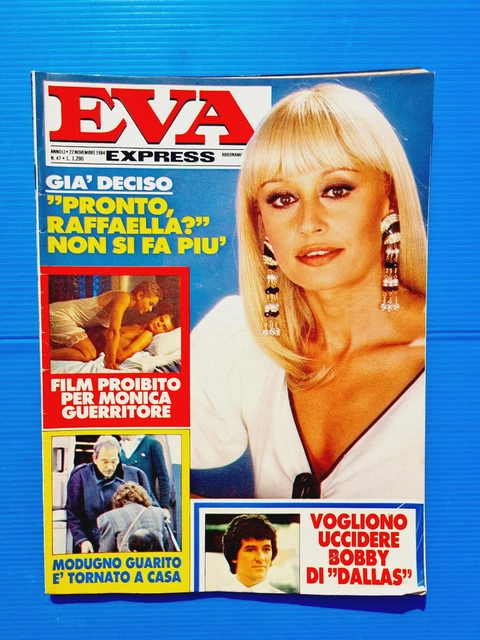 EVA EXPRESS 47-1984 Raffaella Carra-Sofia Loren-Falcao-Corinne Clery-Mina EUR 79,90 - PicClick FR