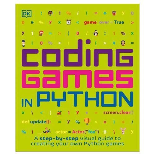 JEUX DE CODAGE en Python par Carol Vorderman, Craig Steele, Claire ...