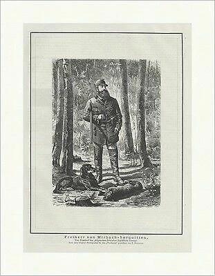 FREIHERR VON MIRBACH-SORQUITTEN Vice-Präsident Jagdschutz-Verein ...