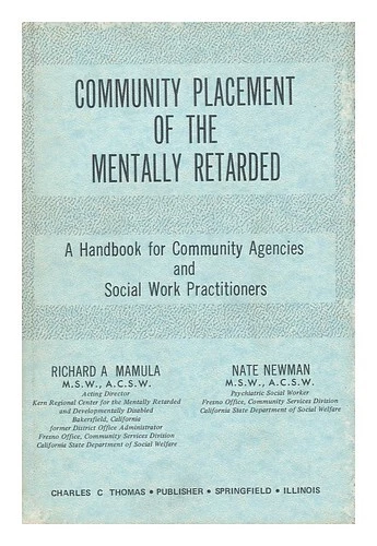 MAMULA, RICHARD A. Placement Communautaire Des Mentally Retarded; Un ...