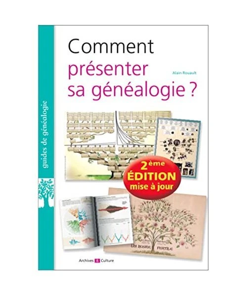 COMMENT PRÉSENTER SA généalogie ?: Nouvelle édition 2021 mise à jour, Rouau EUR 25,75 - PicClick FR
