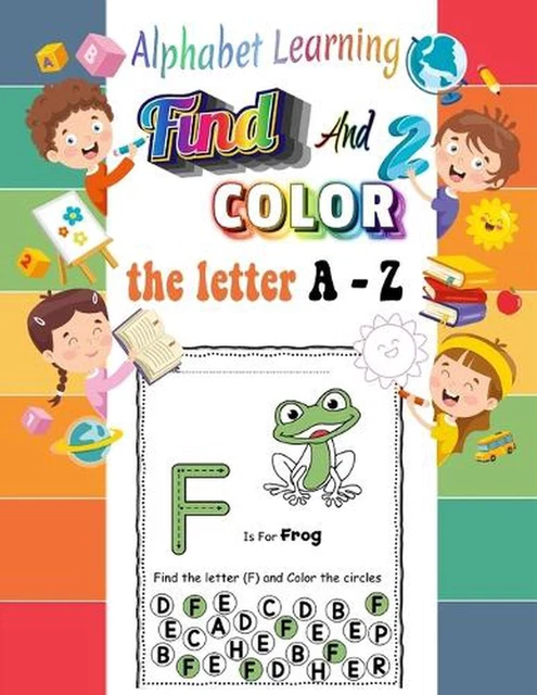ALPHABET LEARNING FIND and Color the letter A-Z by Fahimman Inc ...