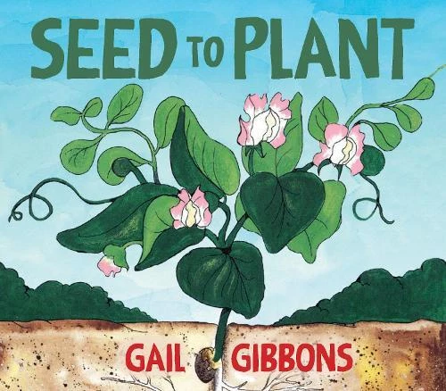 GAIL GIBBONS SEED to Plant (Libro de cartón) EUR 8,68 - PicClick FR