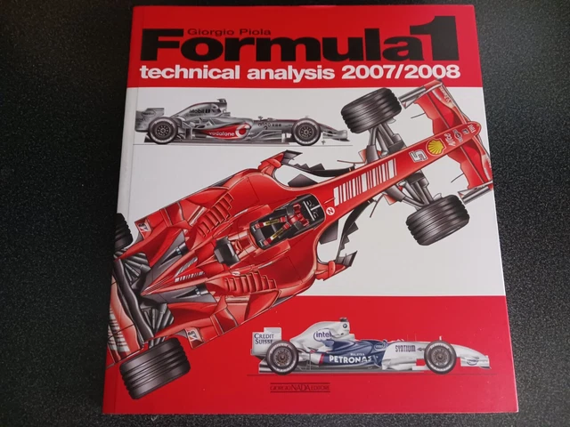 LIVRE FORMULA 1 Technical analysis Giorgio PIOLA 2007 2008 Hamilton ...