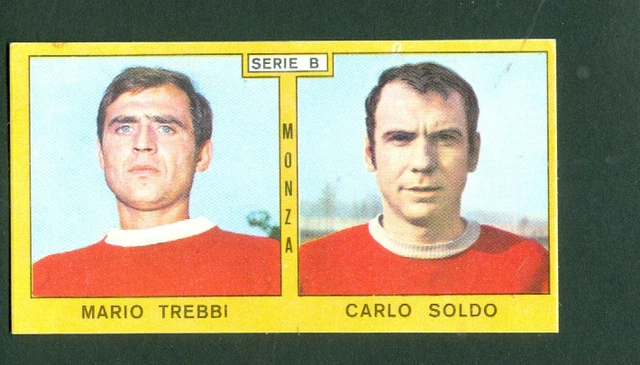 FIGURINA CALCIATORI PANINI 1969-70 Trebbi/Soldo Monza! Nuova!! EUR 1,00 ...