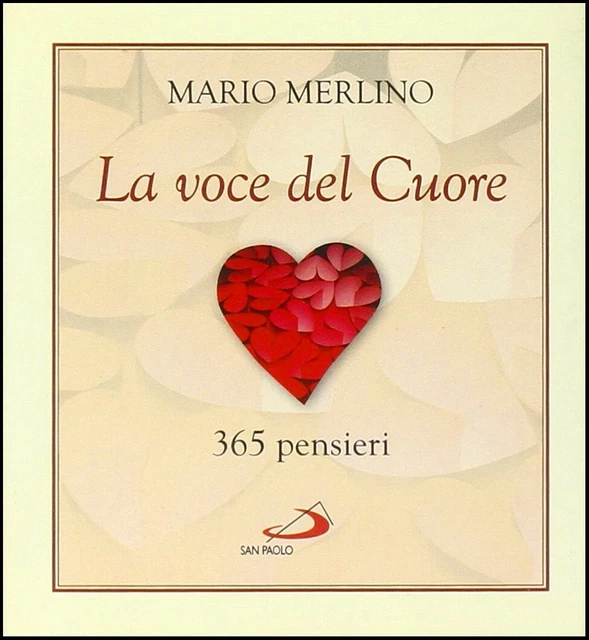 LIBRO LA VOCE Del Cuore 365 Pensieri Mario Merlino San Paolo Citazioni ...