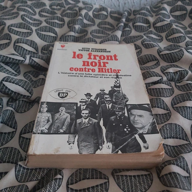 LIVRE ANCIEN GUERRE mondiale LE FRONT NOIR CONTRE HITLER BP RARE (83 ...