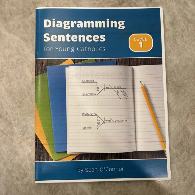BUILDING SENTENCES WITH Diagramming : Level 1 Workbook by Seton Press ...